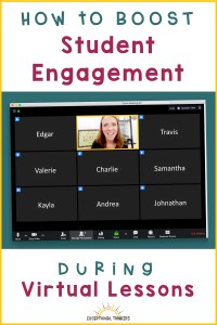 How to Boost Student Engagement During Virtual Lessons - Exceptional ...